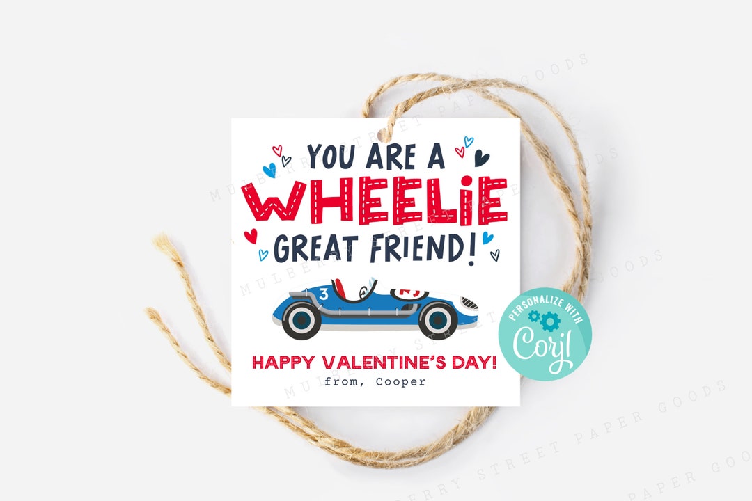 Printable Race Car Valentine Card Printable Wheelie Great Friend ...