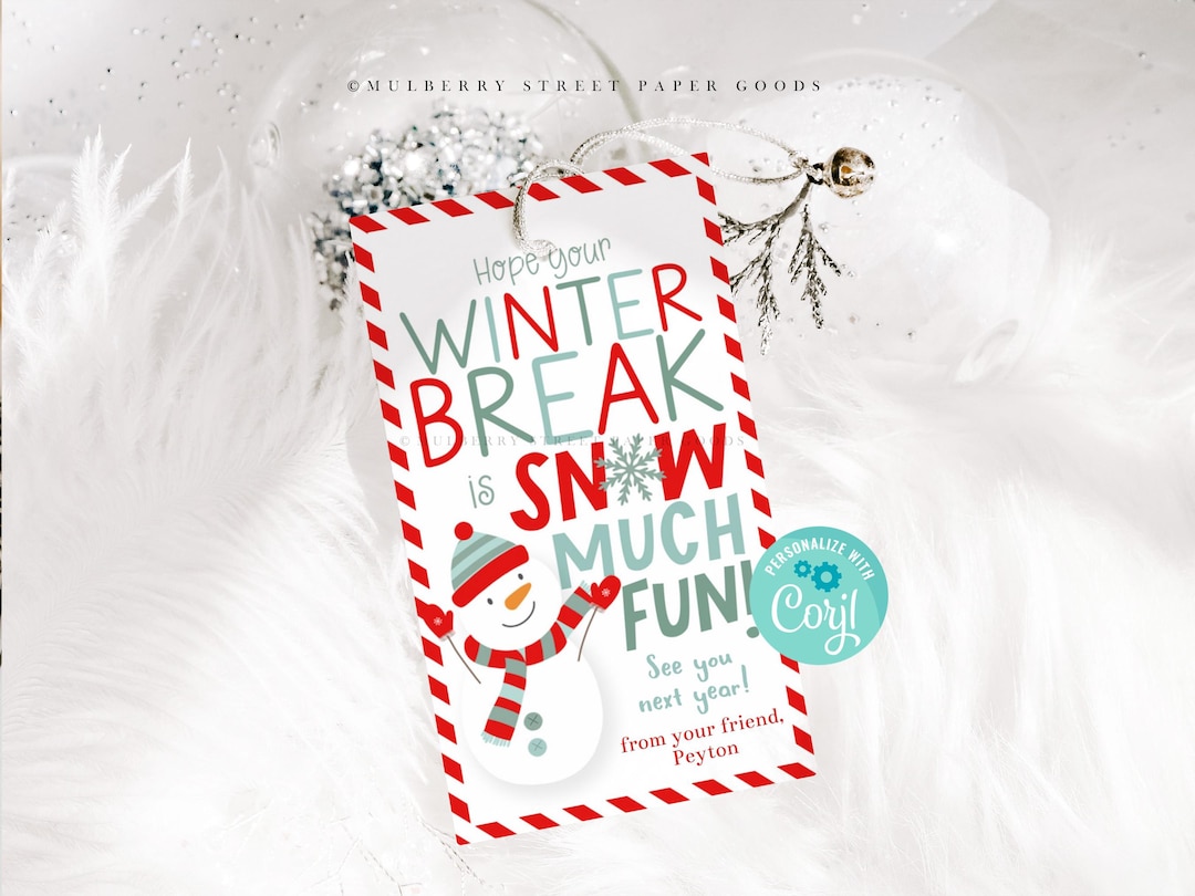 Winter Break Printable Gift Tag Digital Download Cute Snowman School ...