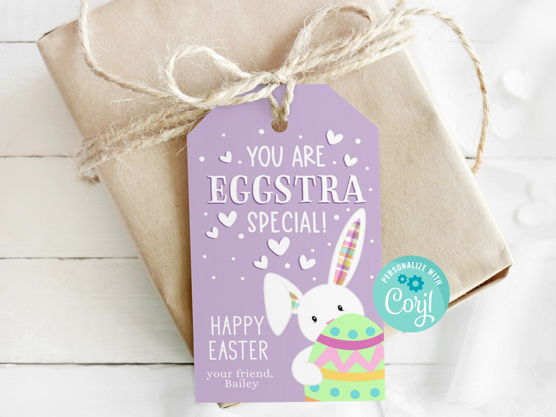 You Are Eggstra Special Easter Gift Tag, Instant Download Easter Basket ...