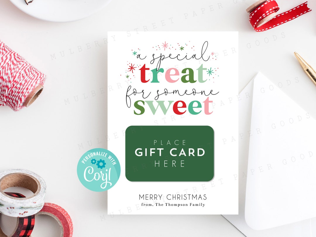 Printable A Special Treat for Someone Sweet Christmas Gift Card Holder ...