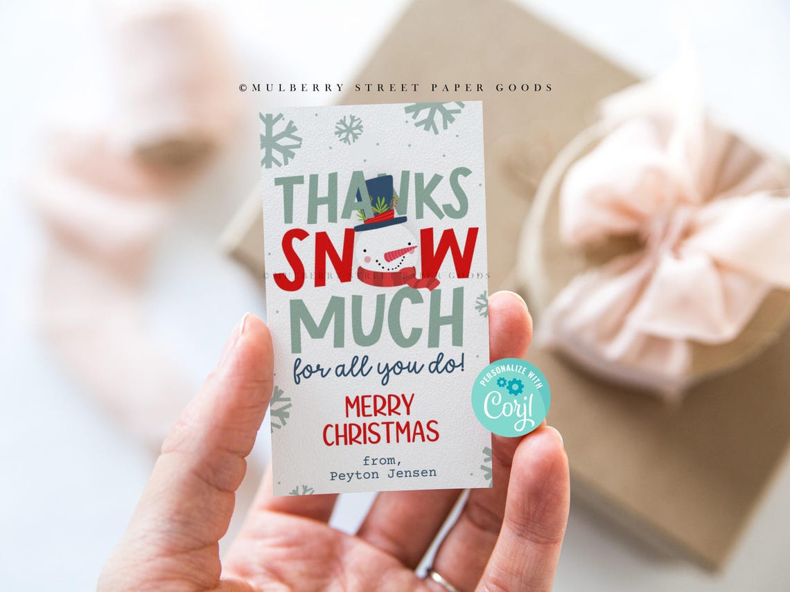 Editable Thanks Snow Much Gift Tag Digital Download Snowman Gift Tag ...