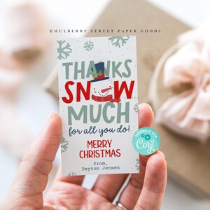 Editable Thanks Snow Much Gift Tag Digital Download Snowman Gift Tag ...