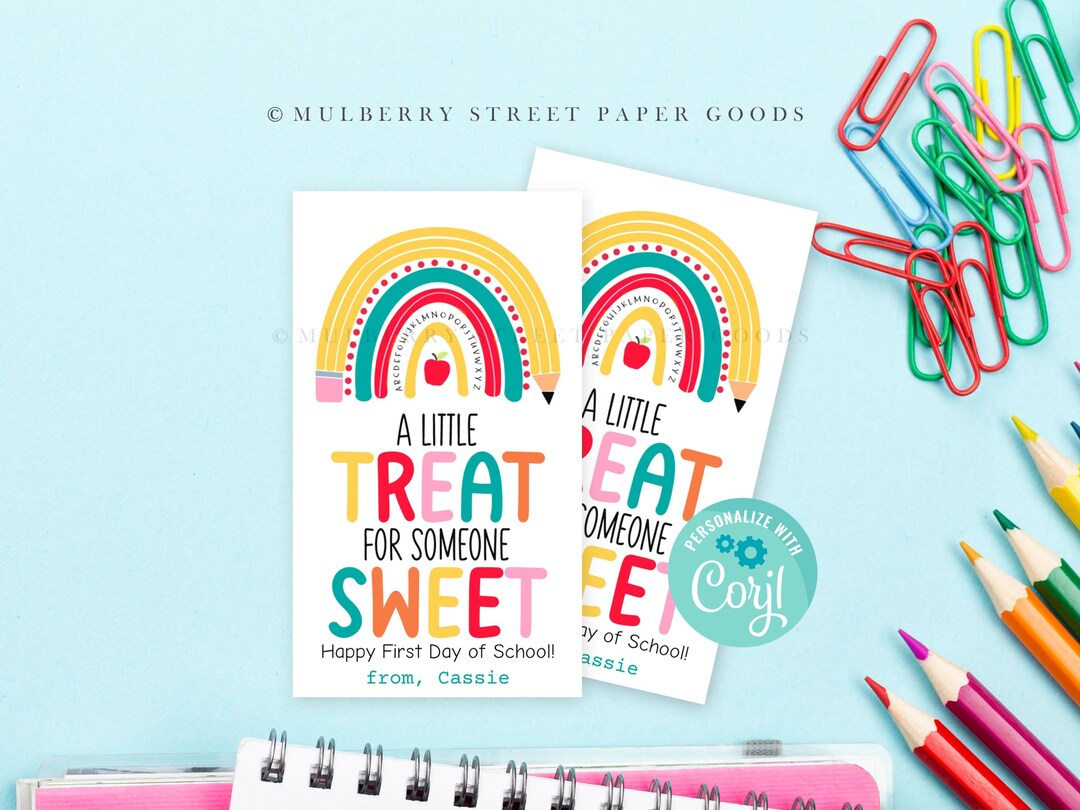 Editable First Day of School Treat for Someone Sweet Gift Tag Printable ...
