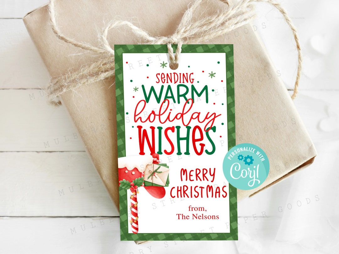 Printable Sending Warm Holiday Wishes Gift Tag, Editable Christmas Gift ...