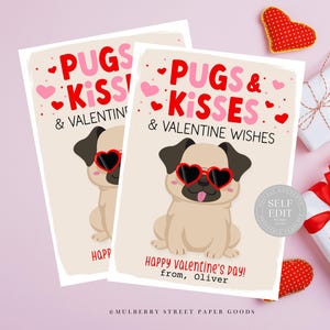 Printable Pugs and Kisses Valentine's Day Cards Cute Kids Classroom Pug ...