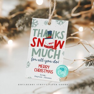 Editable Thanks Snow Much Gift Tag Digital Download Snowman Gift Tag ...