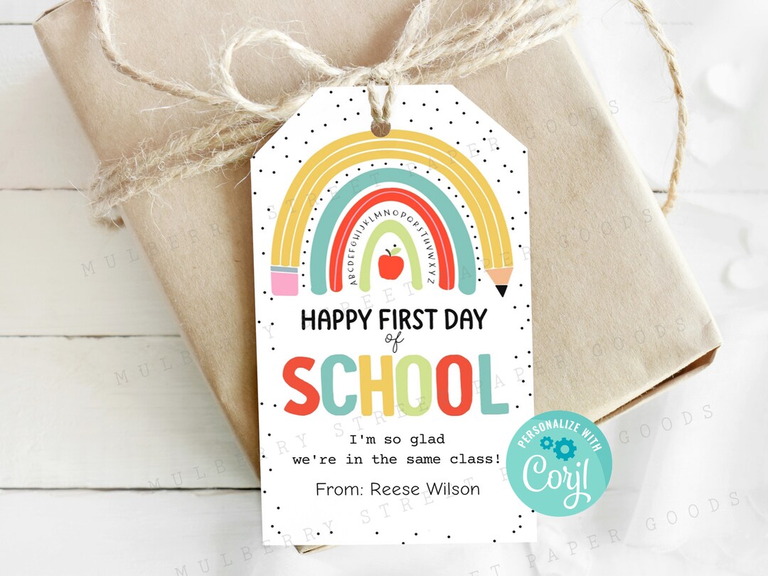 Happy First Day of School Printable Gift Tag Personalize With Corjl ...