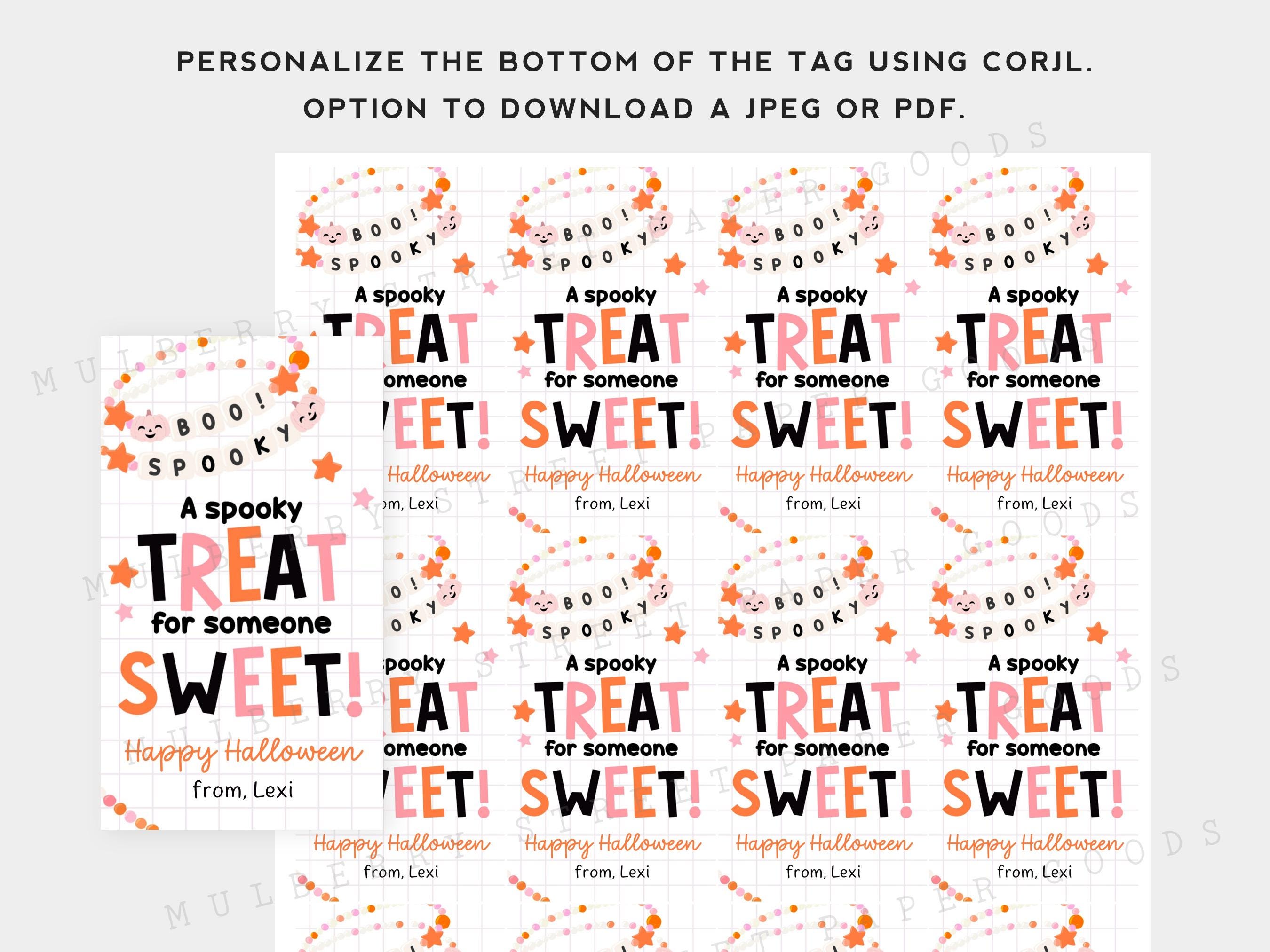 Halloween Printable Gift Tag A Spooky Treat for Someone Sweet ...