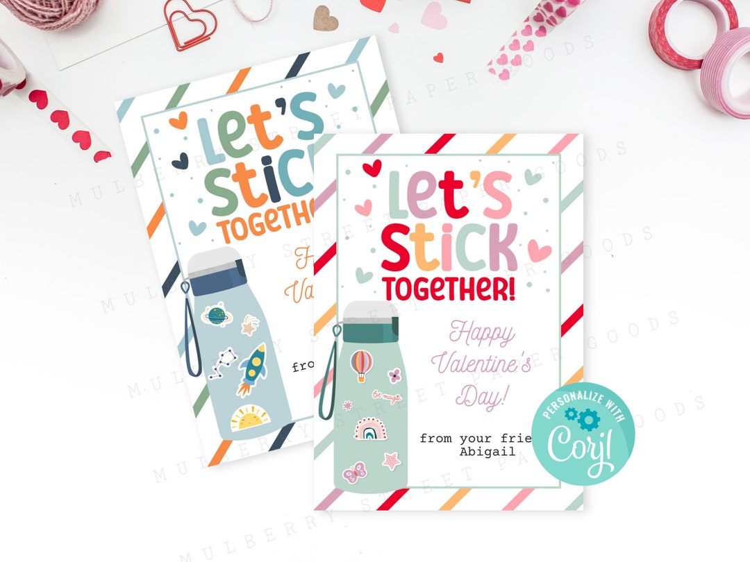 Printable Valentine's Day Classroom Exchange Card, Let's Stick Together ...