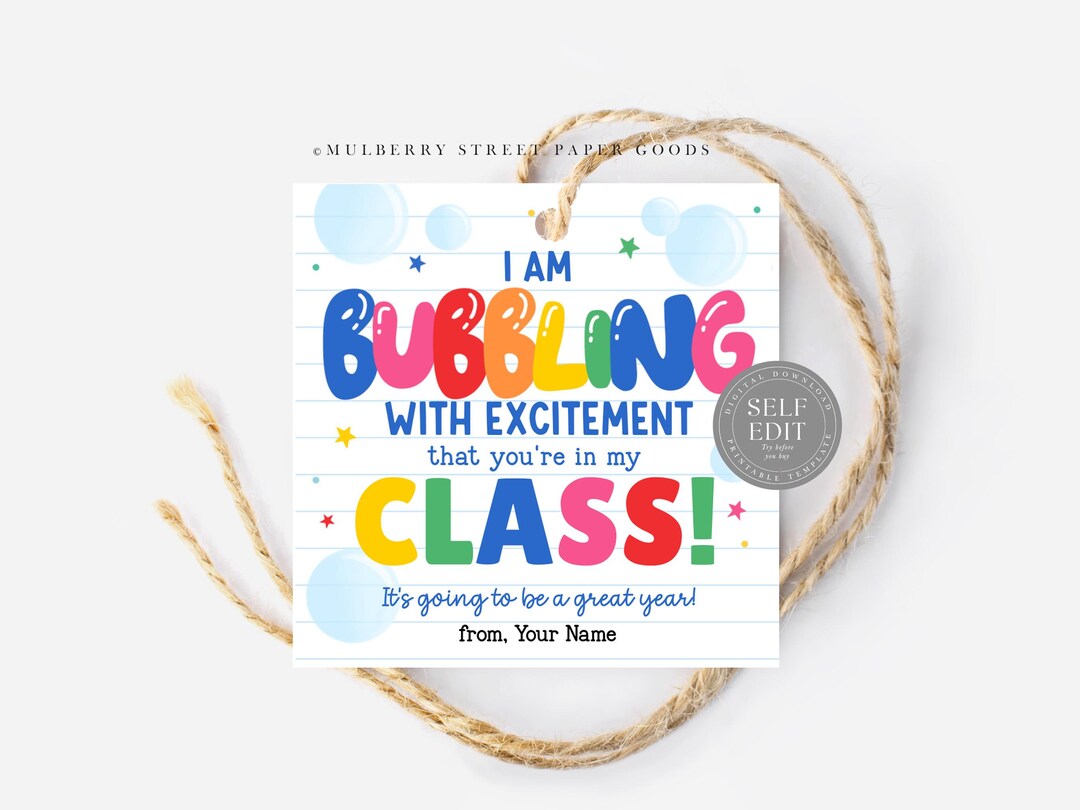 Editable Back to School Gift Tag Printable Bubbling With Excitement ...