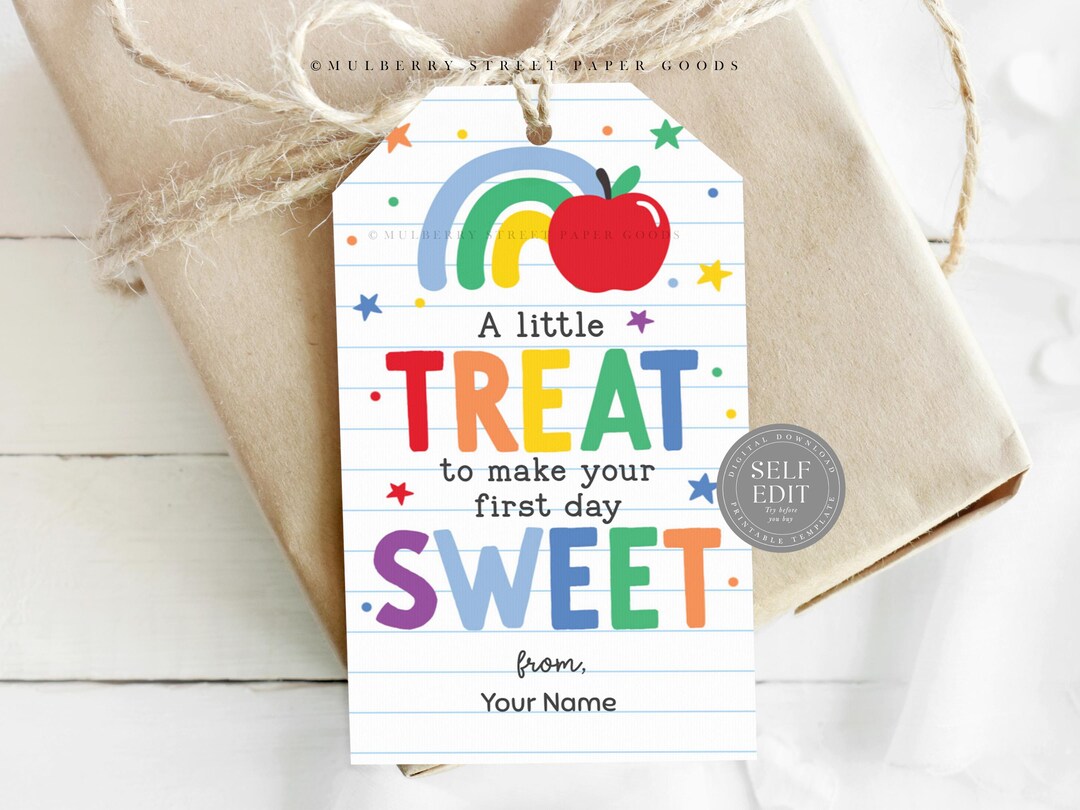 Back to School Gift Tag Printable A Little Treat to Make Your First Day ...