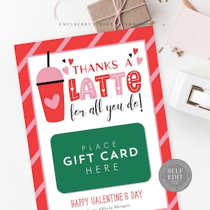 Printable Thanks a Latte for All You Do Valentine's Day Coffee Gift ...