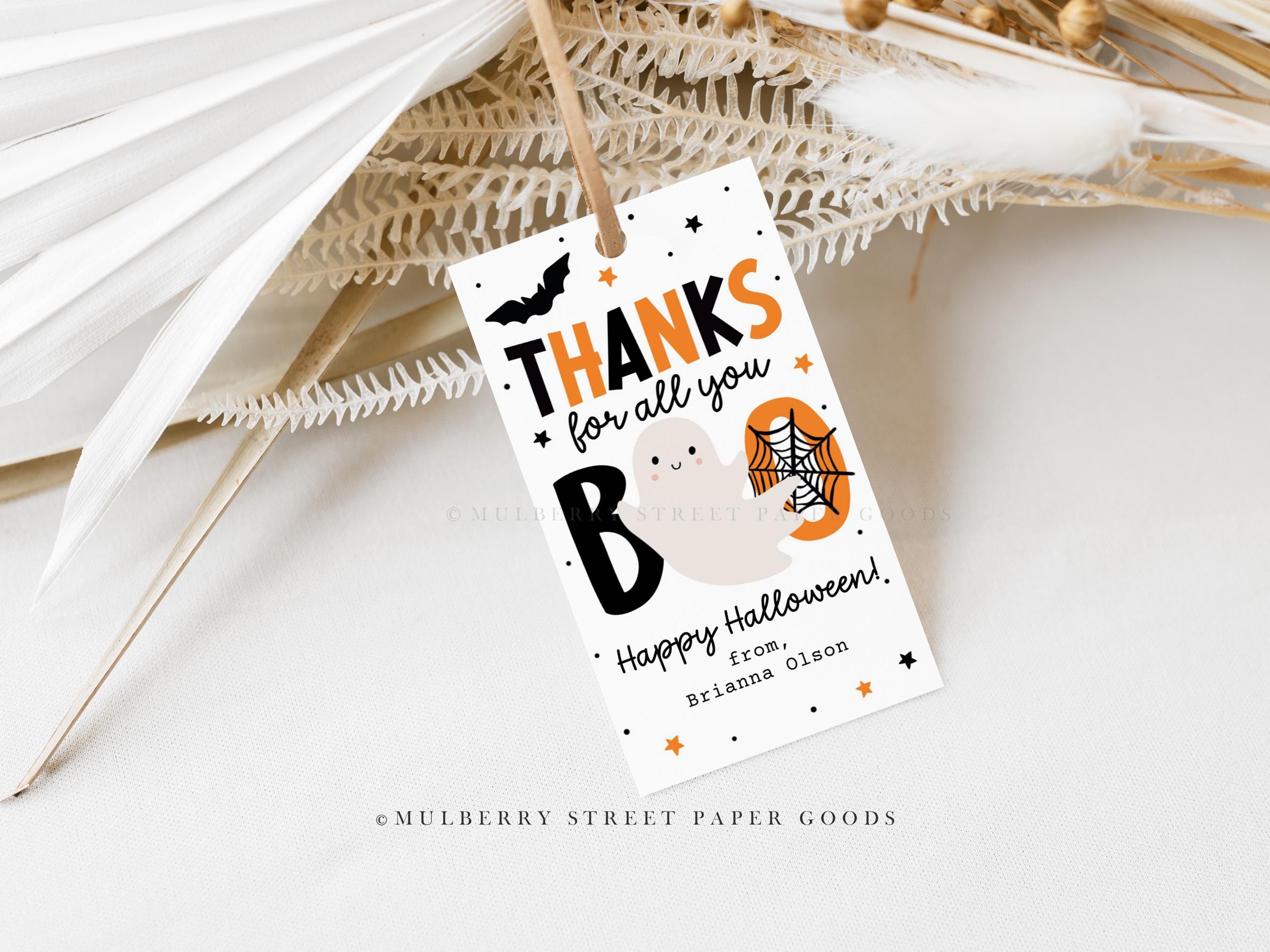 Thanks for All You Boo Halloween Gift Tag Printable Cute Ghost Teacher ...