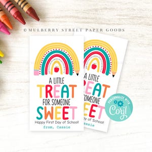 Editable First Day of School Treat for Someone Sweet Gift Tag Printable ...