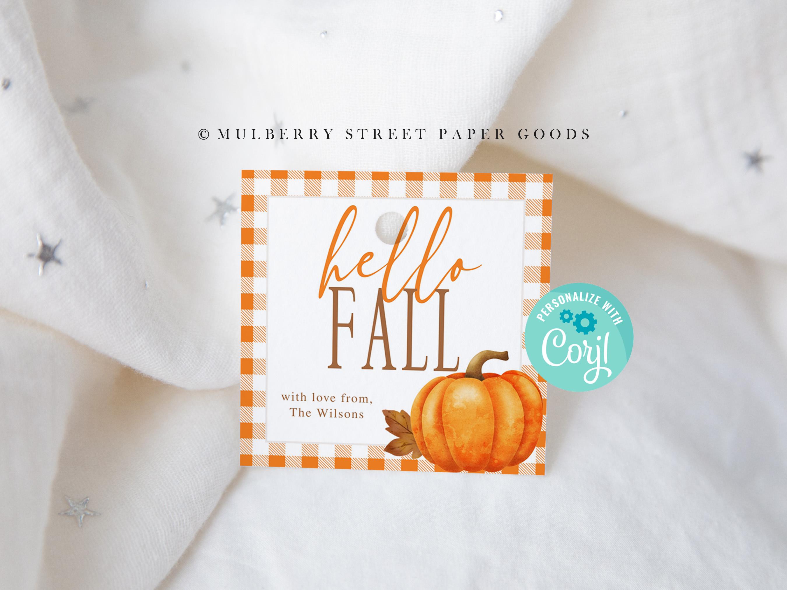 Editable Hello Fall Gift Tag Printable Autumn Pumpkin Tag Teacher Staff ...