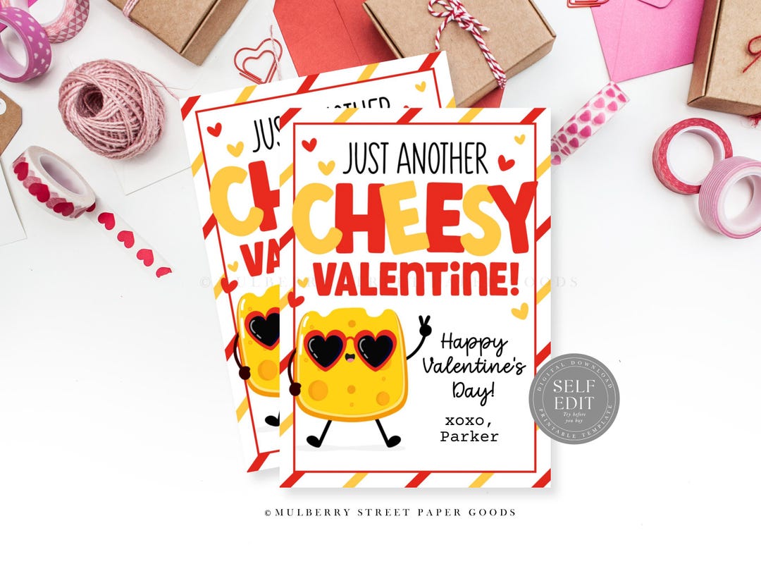 Cheesy Valentine Card Printable Cheese Classroom Valentine Card Canva ...