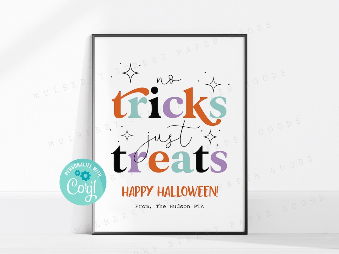 Printable No Tricks, Just Treats 8x10 Sign, Happy Halloween Party Sign ...
