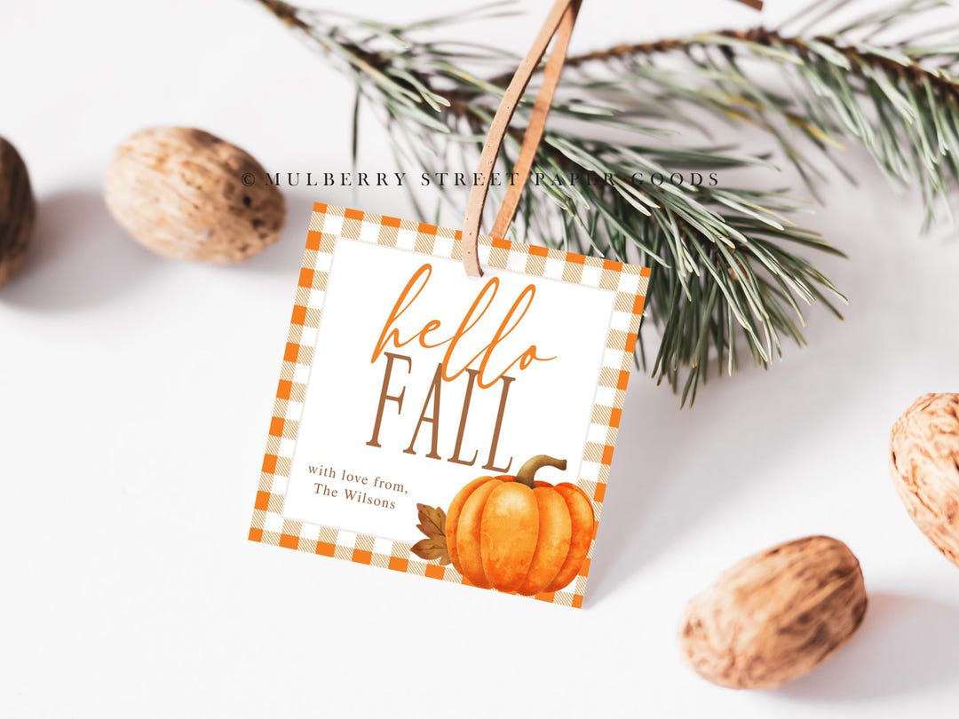 Editable Hello Fall Gift Tag Printable Autumn Pumpkin Tag Teacher Staff ...