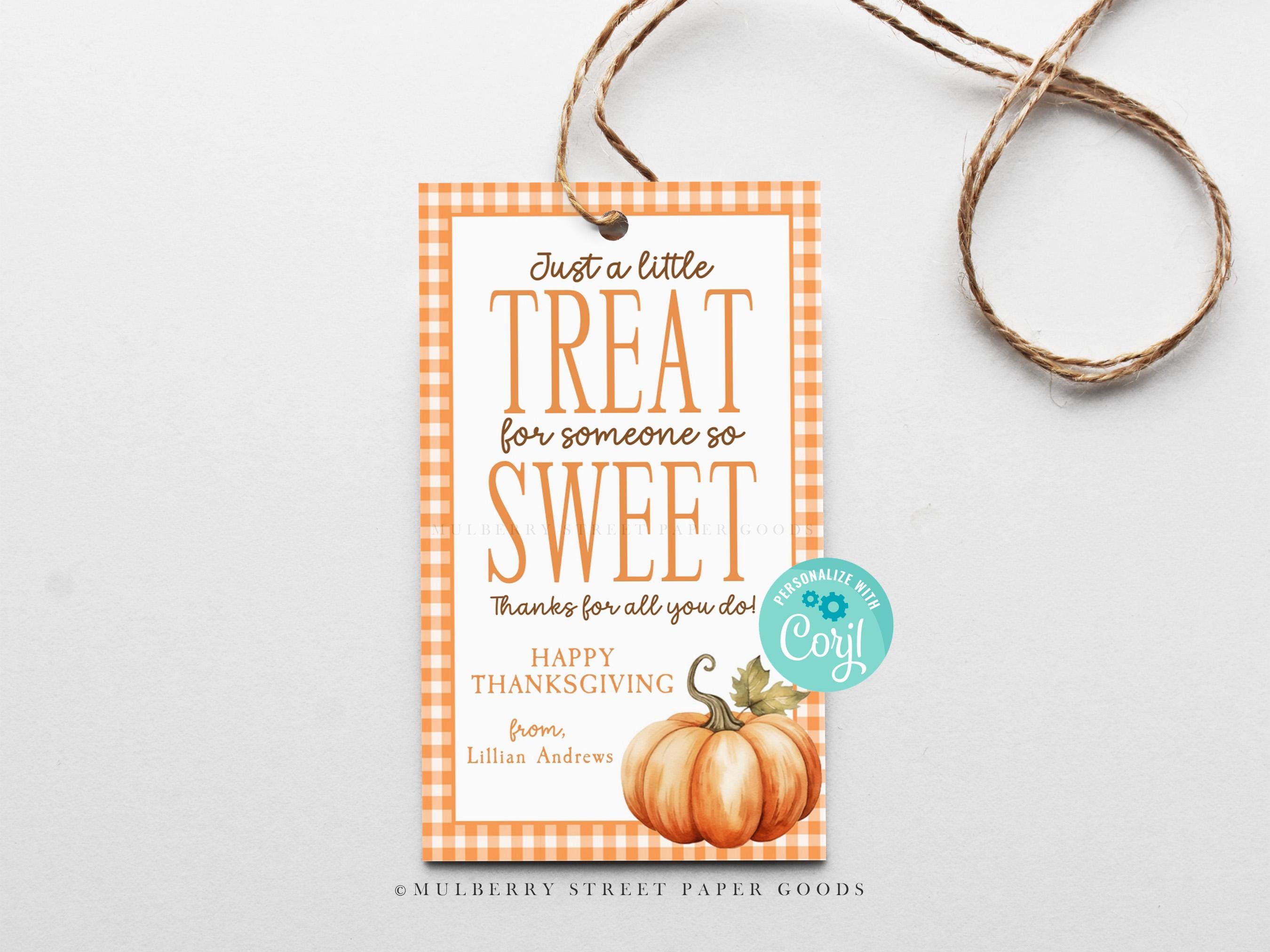 Editable Fall Gift Tag Printable A Little Treat for Someone Sweet ...
