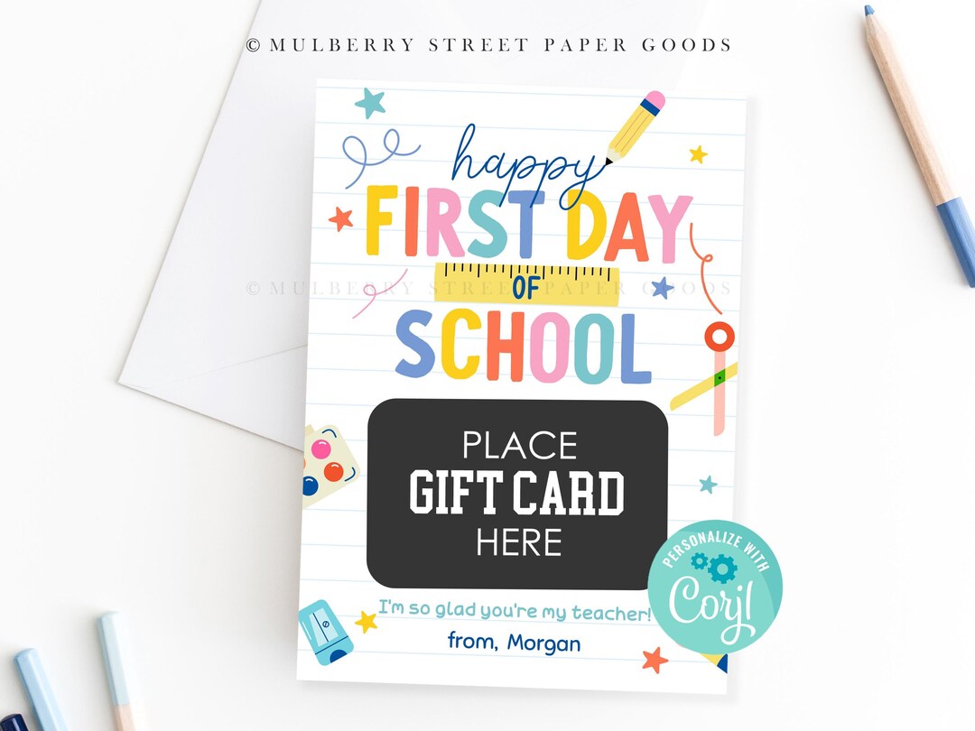 Editable Happy First Day of School Gift Card Printable Teacher Gift ...