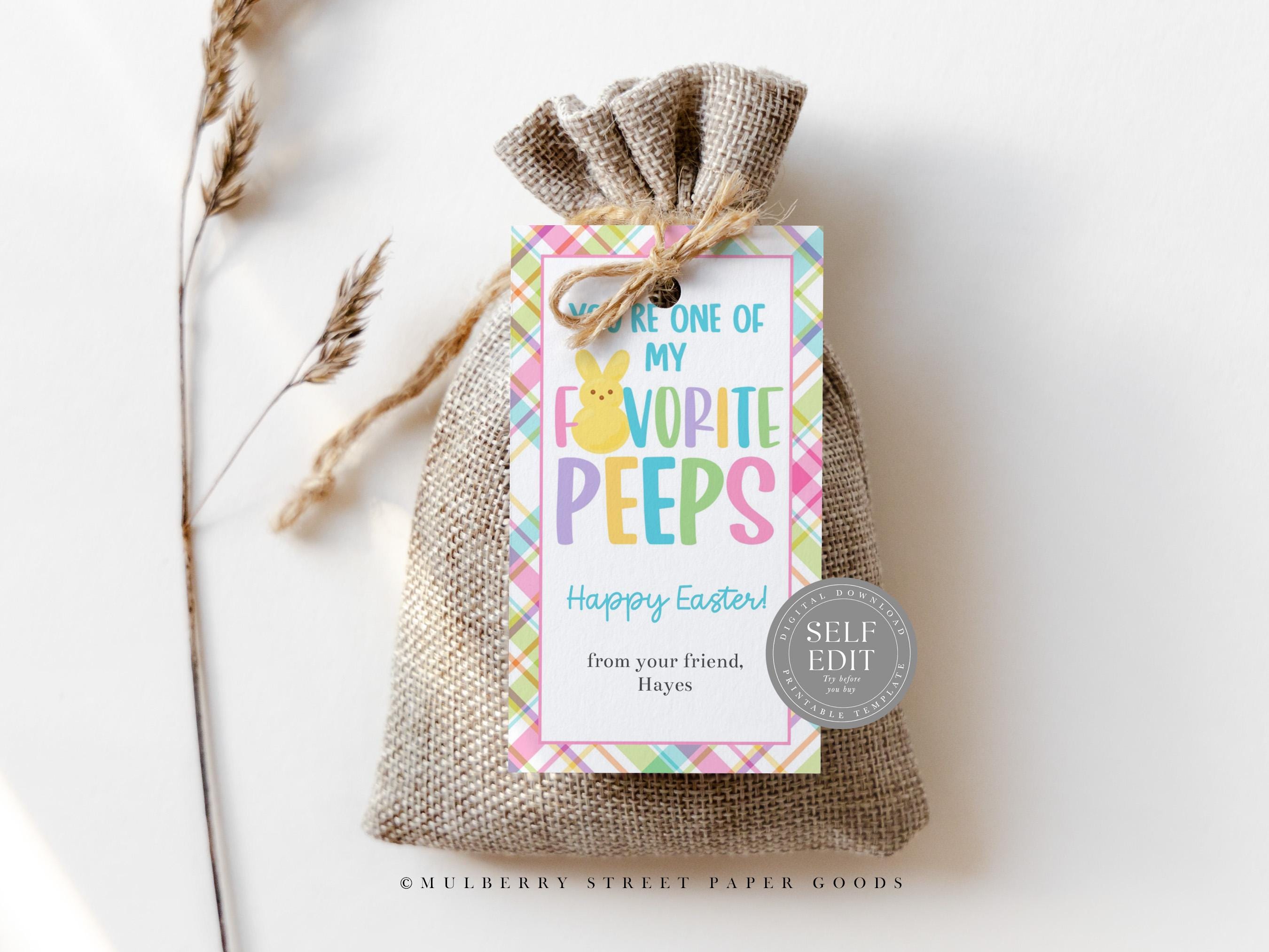Printable Easter Gift Tag You're One of My Favorite Peeps Gift Tag ...