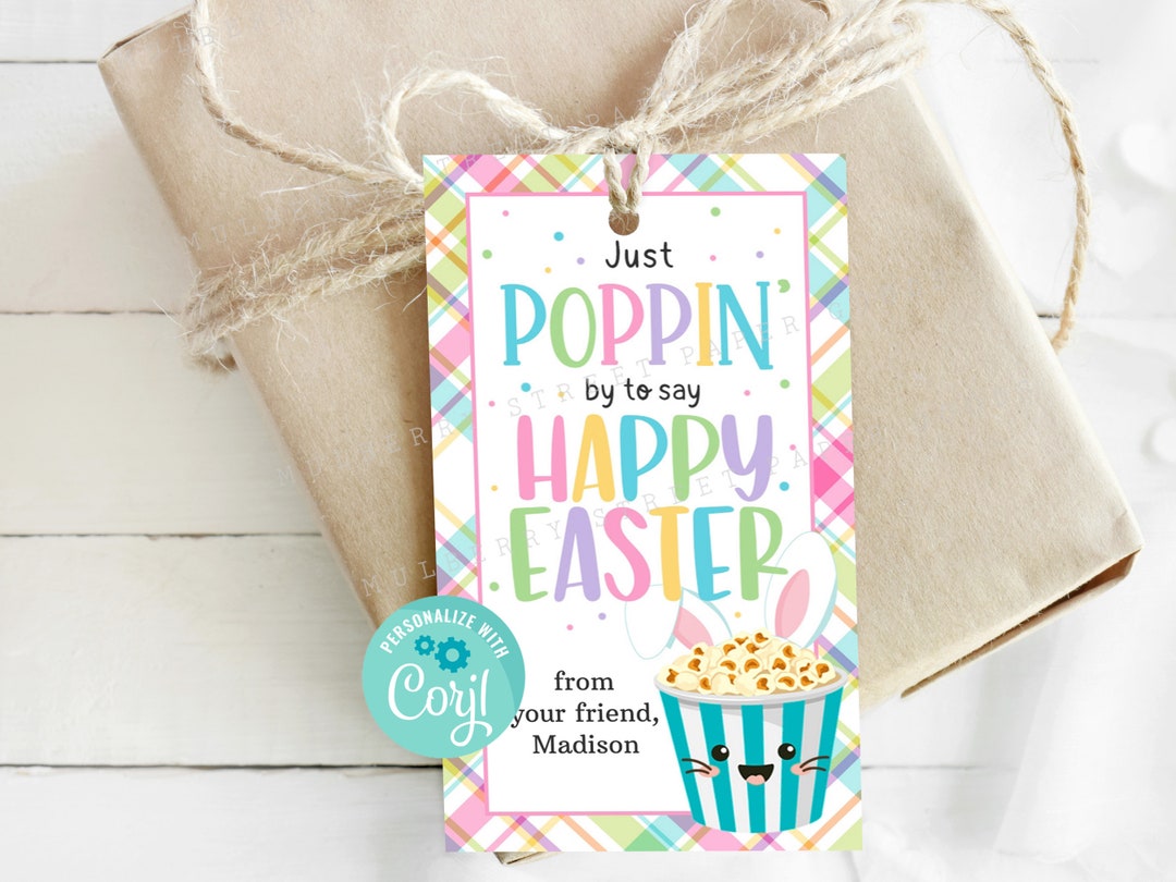 Printable Just Popping by to Say Happy Easter Tag, Happy Easter Popcorn ...