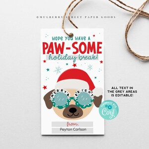 Editable Christmas Puppy Dog Holiday Break Gift Tag Digital Download ...