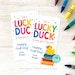 Lucky Duck Back to School Gift Tag Printable Rubber Duck First Day of ...