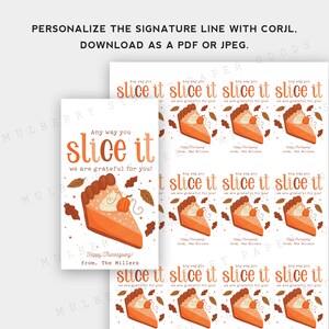 Printable Any Way You Slice It We Are Grateful for You Gift Tag ...
