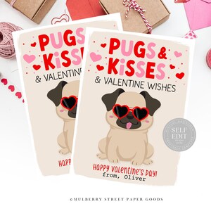 Printable Pugs and Kisses Valentine's Day Cards Cute Kids Classroom Pug ...