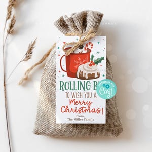 Cinnamon Roll Christmas Gift Tag Printable Rolling by to Wish You A ...