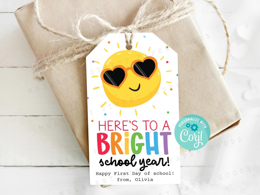 Here's to a Bright School Year, Welcome Back to School Gift Tag, First ...