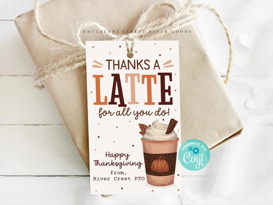 Thanks A Latte Gift Tag Printable Coffee Tag Instant Download Teacher ...