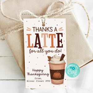 Thanks A Latte Gift Tag Printable Coffee Tag Instant Download Teacher ...