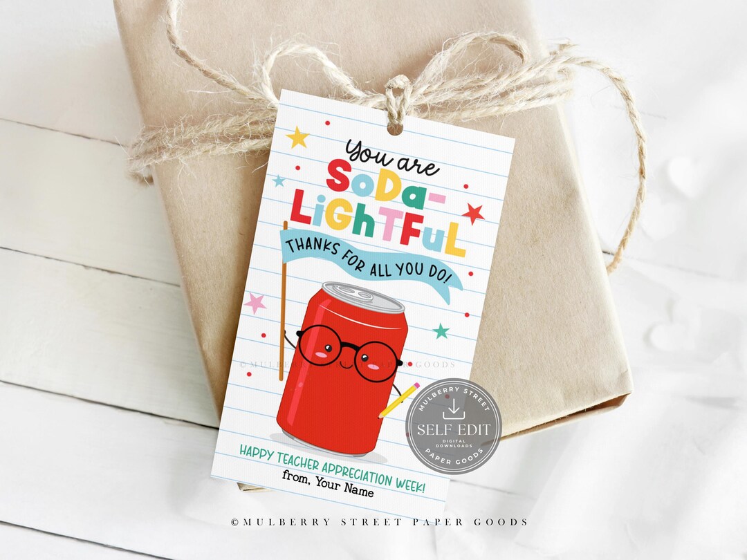 Soda Teacher Appreciation Week Gift Tag Canva Template, Printable You ...