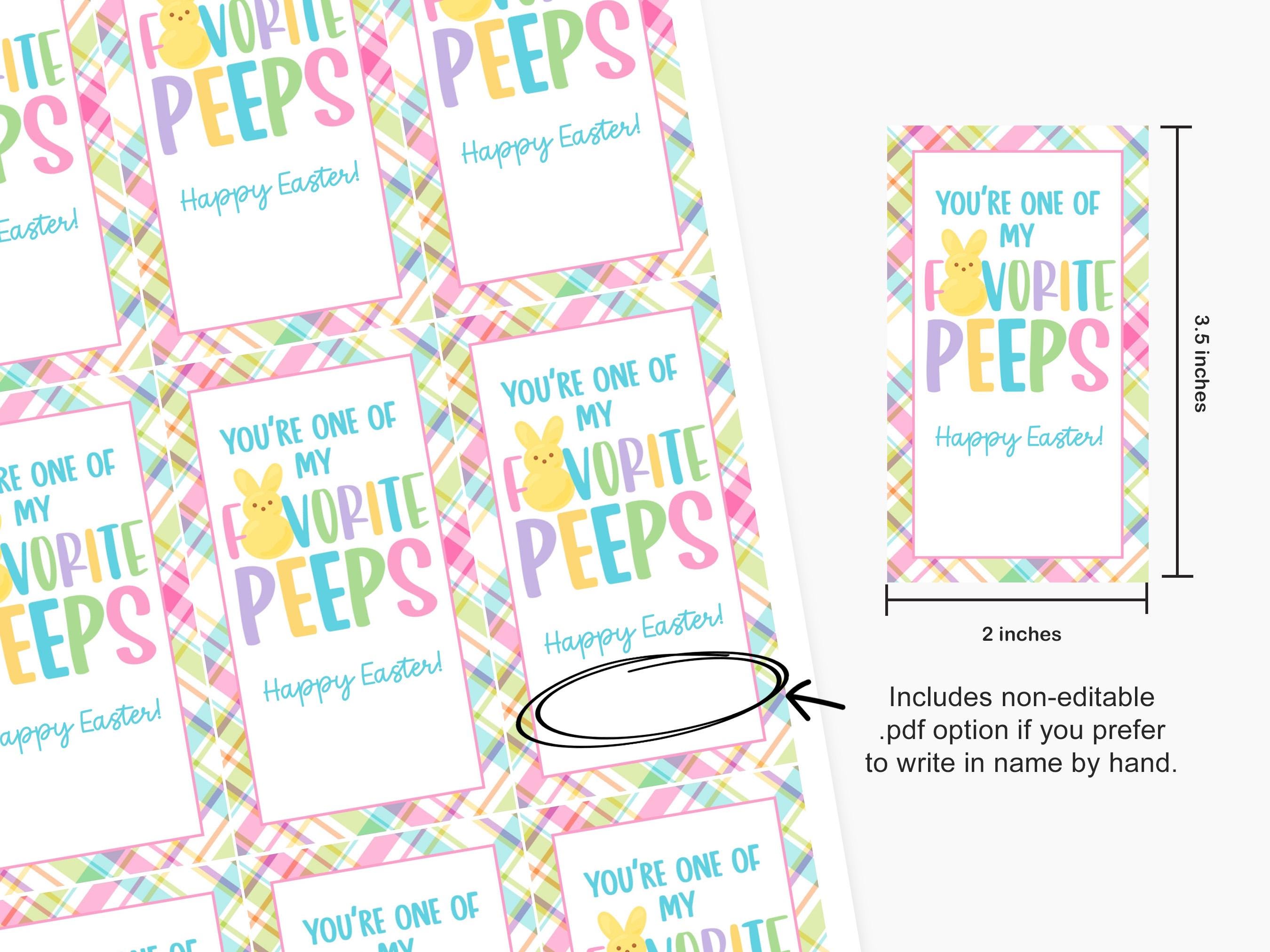 Printable Easter Gift Tag You're One of My Favorite Peeps Gift Tag ...