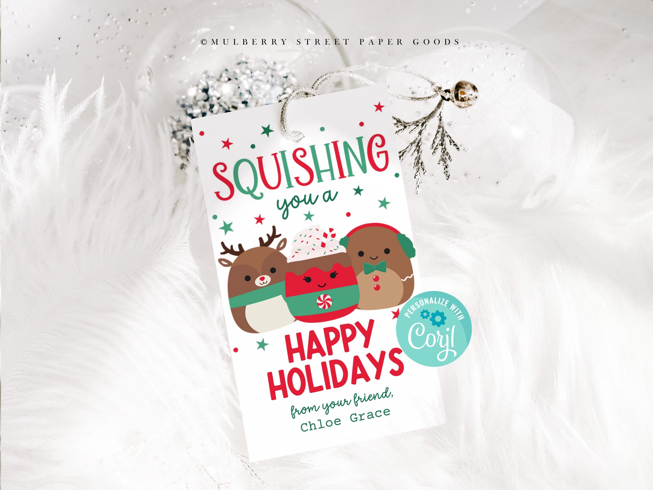 Editable Christmas Squish Gift Tag Digital Download Happy Squishing ...