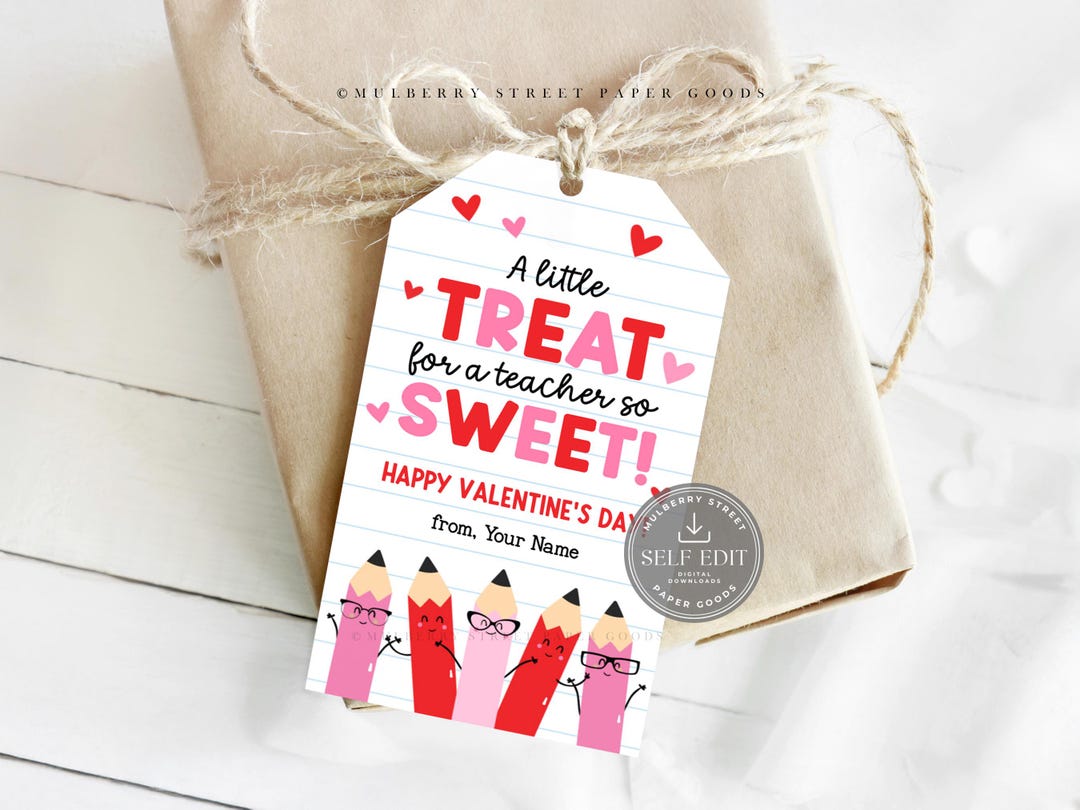 Editable Teacher Valentine's Day Gift Tag Printable Digital Download ...