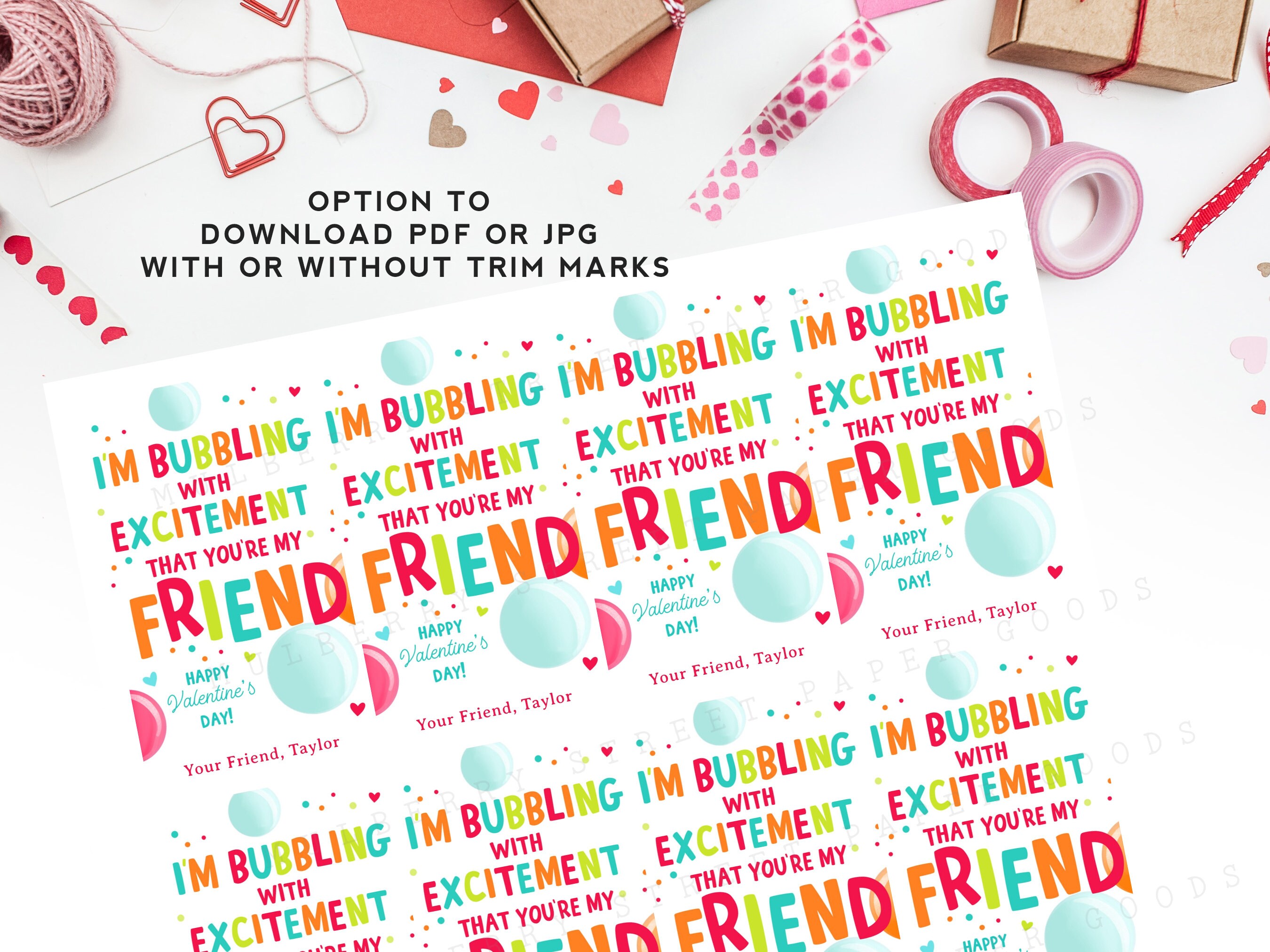 Printable Bubbling With Excitement That You're My Friend Valentine Card ...
