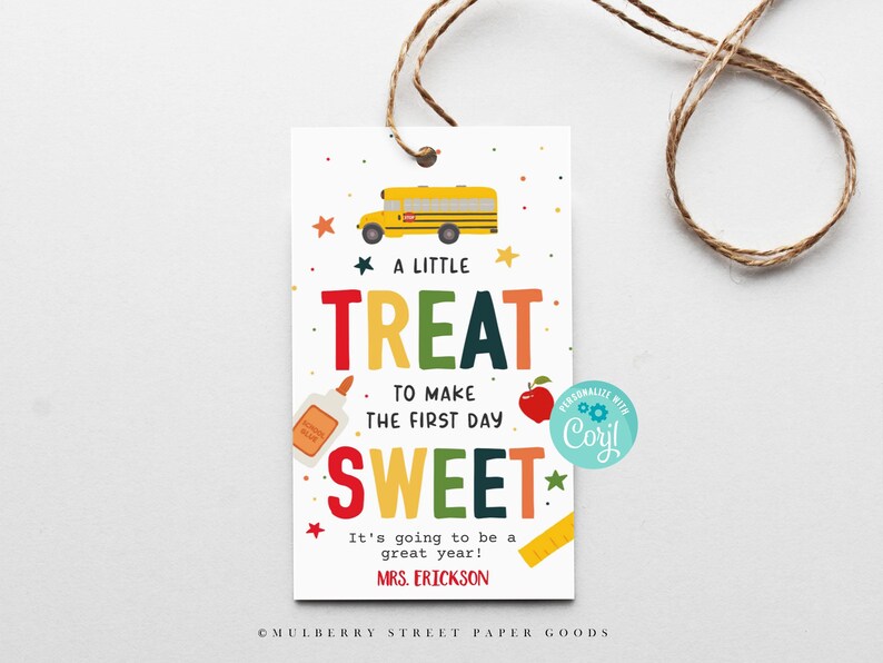 Printable A Little Treat to Make the First Day Sweet Tag, Back to ...