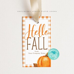 Editable Hello Fall Gift Tag Autumn Treat Tag Printable Teacher Staff ...