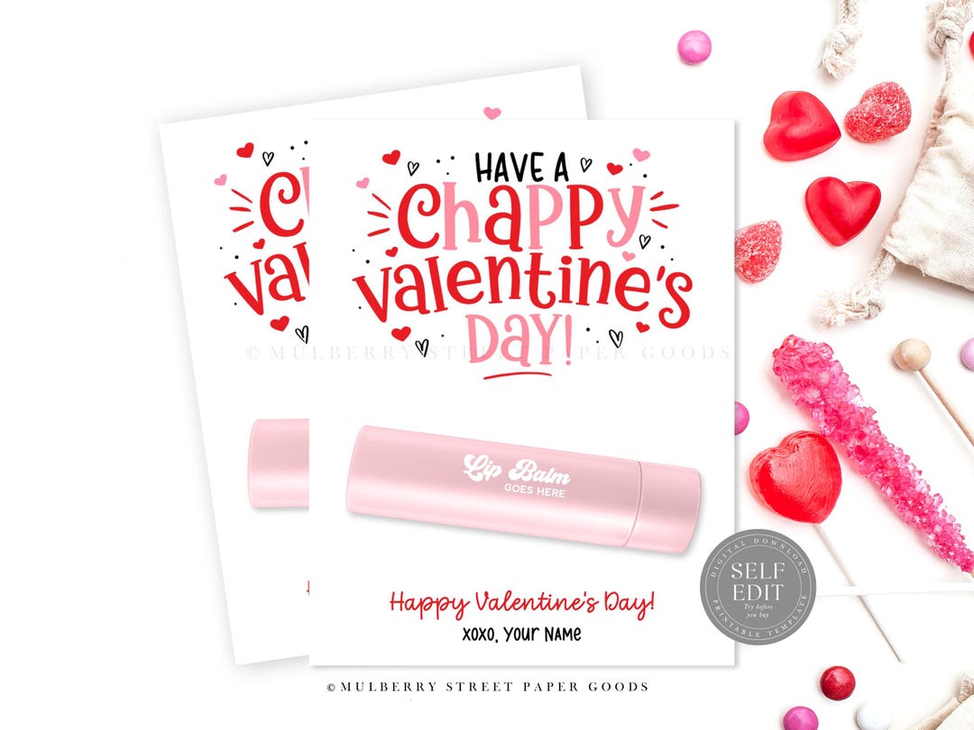 Lip Balm Valentine Card Digital Download Chappy Valentine Card ...