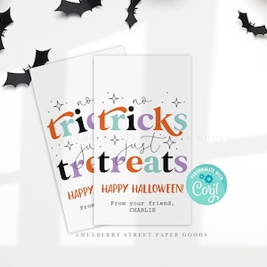 Printable No Tricks Just Treats Happy Halloween Gift Tag, Halloween ...