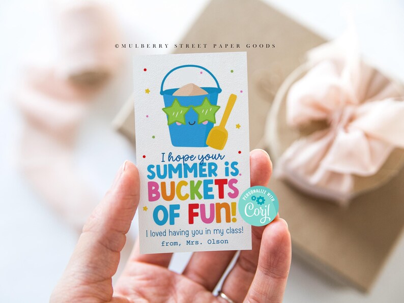 Last Day of School Gift Tag Template Buckets of Fun Gift Tag Printable ...