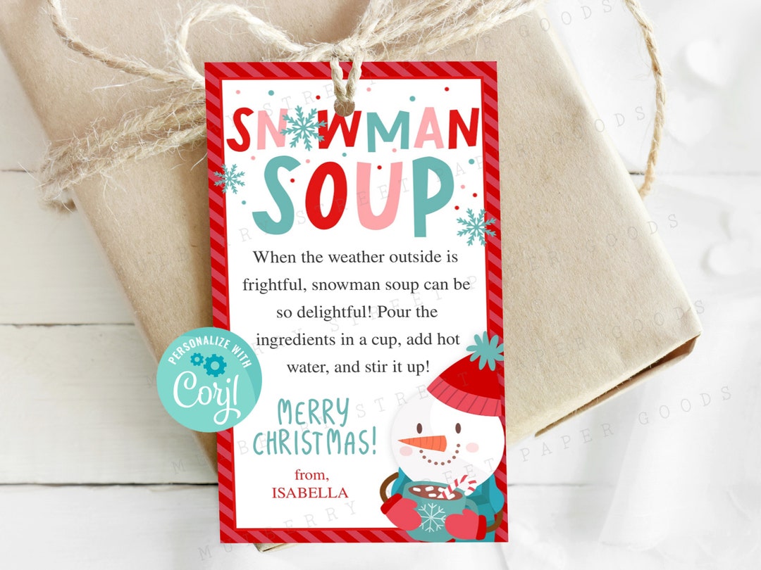Printable Snowman Soup Hot Chocolate Gift Tag, Christmas Hot Cocoa ...