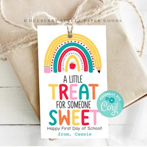 Editable First Day of School Treat for Someone Sweet Gift Tag Printable ...