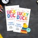 Lucky Duck Back to School Gift Tag Printable Rubber Duck First Day of ...