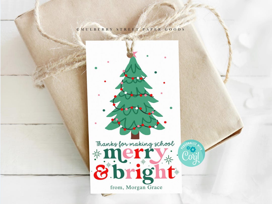 Editable Christmas Gift Tag Printable Thank You for Making School Merry ...
