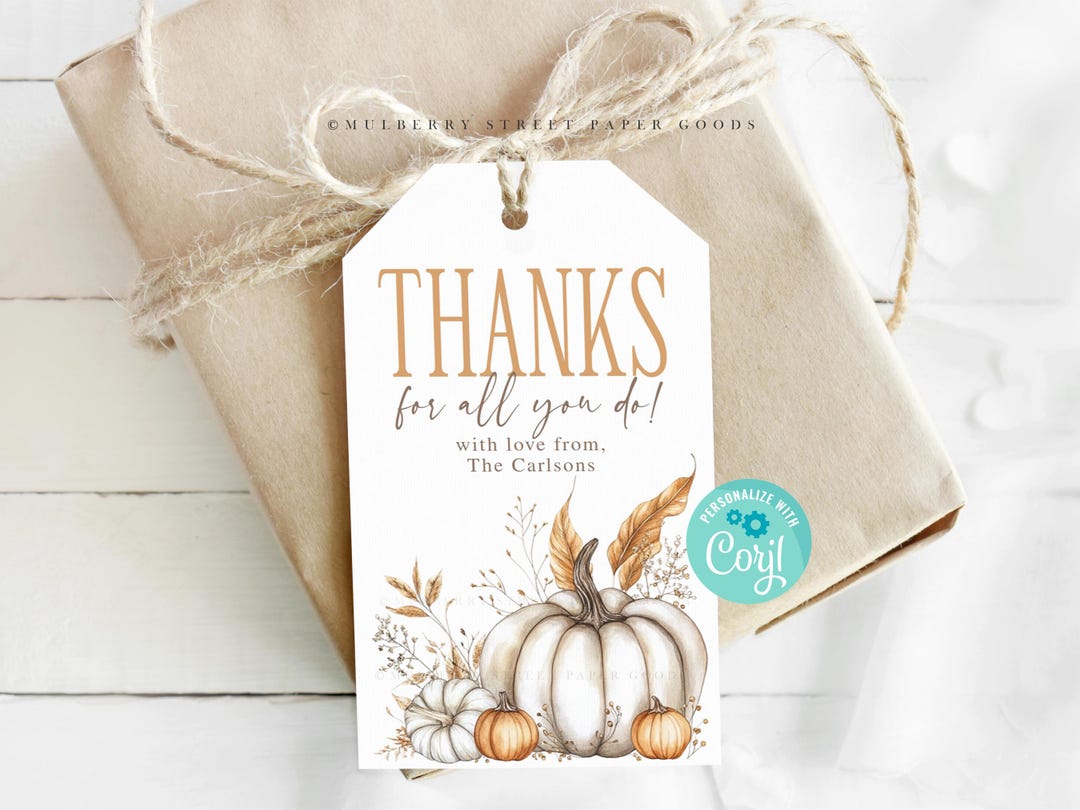 Editable Fall Gift Tag Printable Autumn Thank You for All You Do ...