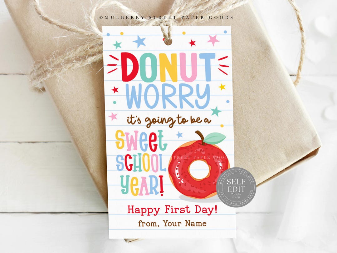 Donut Back to School Gift Tag Printable First Day of School Sweet Treat ...